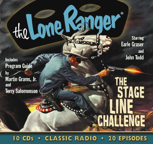 The Stage Line Challenge: Library Edition (Lone Ranger): Old Time Radio ...