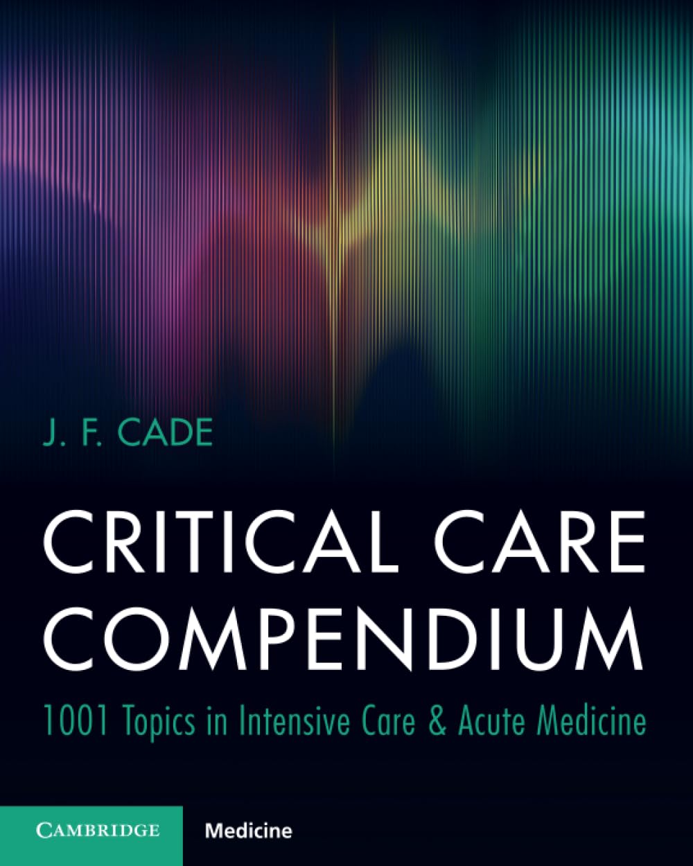 Critical Care Compendium: 9781009237420: Medicine & Health Science ...
