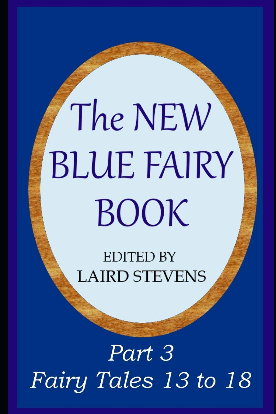 Snapklik.com : The New Blue Fairy Book: Part 3: Fairy Tales 13 To 18