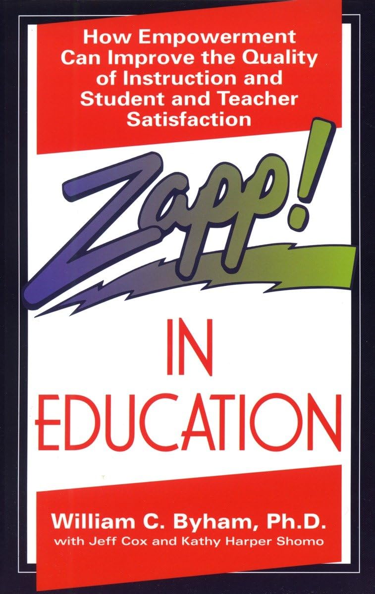 Zapp! In Education: How Empowerment Can Improve the Quality of ...