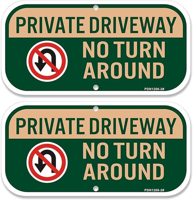 Amazon.com: Phyabe 2 Pack No Turn Around Sign Private driveway, 12" x 6 ...