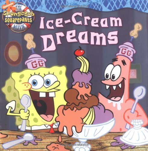 Ice-Cream Dreams (Spongebob Squarepants): Books - Amazon.ca