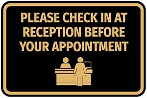 Amazon.com : Classic Framed Please Check In At Reception Before Your ...