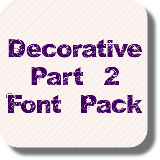 Decorative Part 2 Font Pack - App on Amazon Appstore