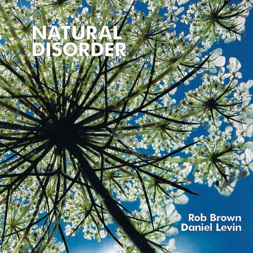 Natural disorder von Rob Brown, Daniel Levin bei Amazon Music - Amazon.de