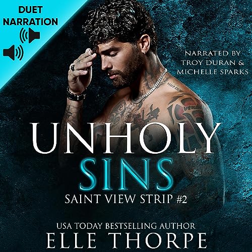 Amazon.com: Unholy Sins: Saint View Strip, Book 2 (Audible Audio Edition): Elle Thorpe, Troy ...