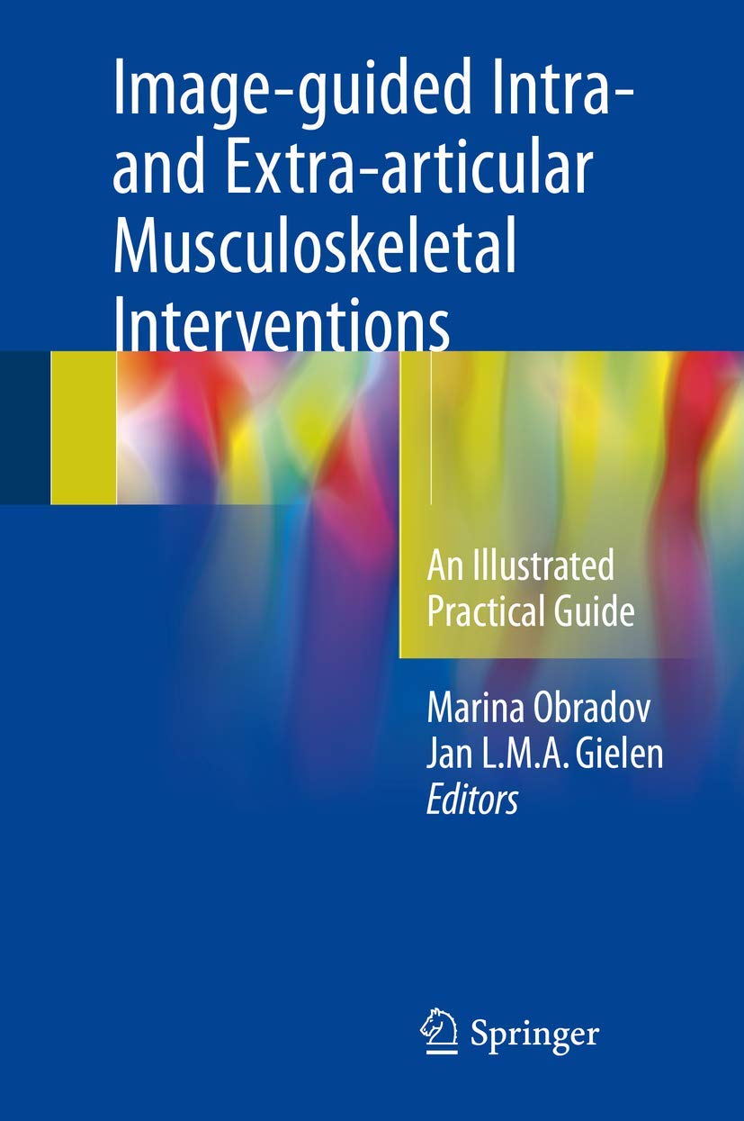 Image-guided Intra- and Extra-articular Musculoskeletal Interventions ...