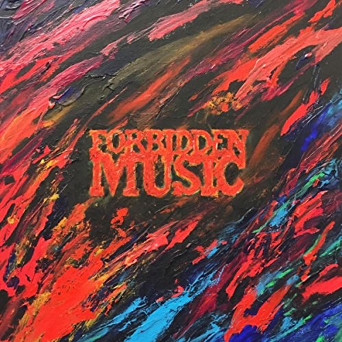 Play Forbidden Music by Forbidden Music on Amazon Music