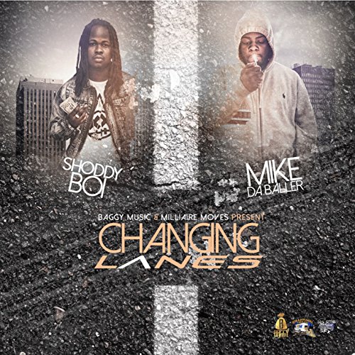 Changing Lanes by Shoddy Boi & Mike Da Baller on Prime Music