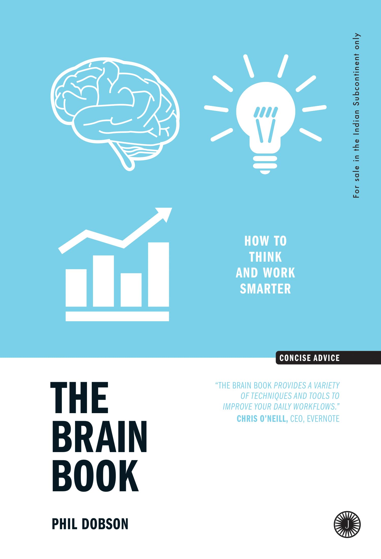 The Brain Book: How to Think and Work Smarter : Dobson, Phil: Amazon.in ...