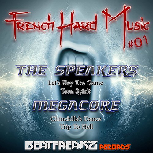 Reproducir French Hard Music 01 de The Speakers & Megacore en Amazon Music