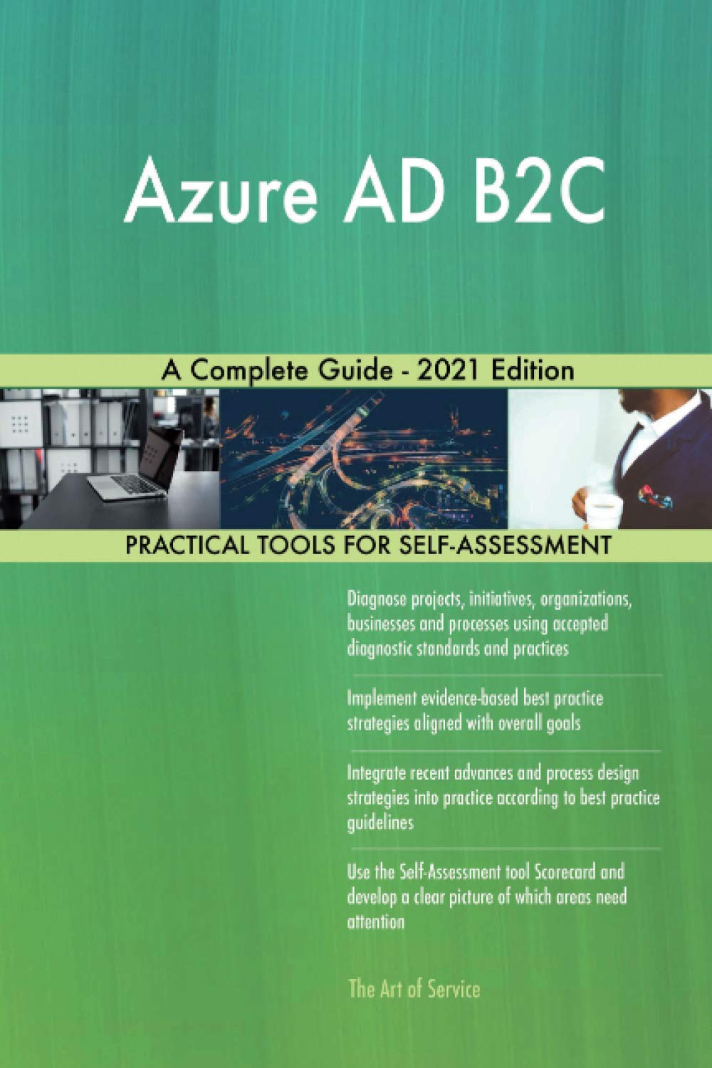 Amazon | Azure AD B2C A Complete Guide - 2021 Edition | The Art of ...