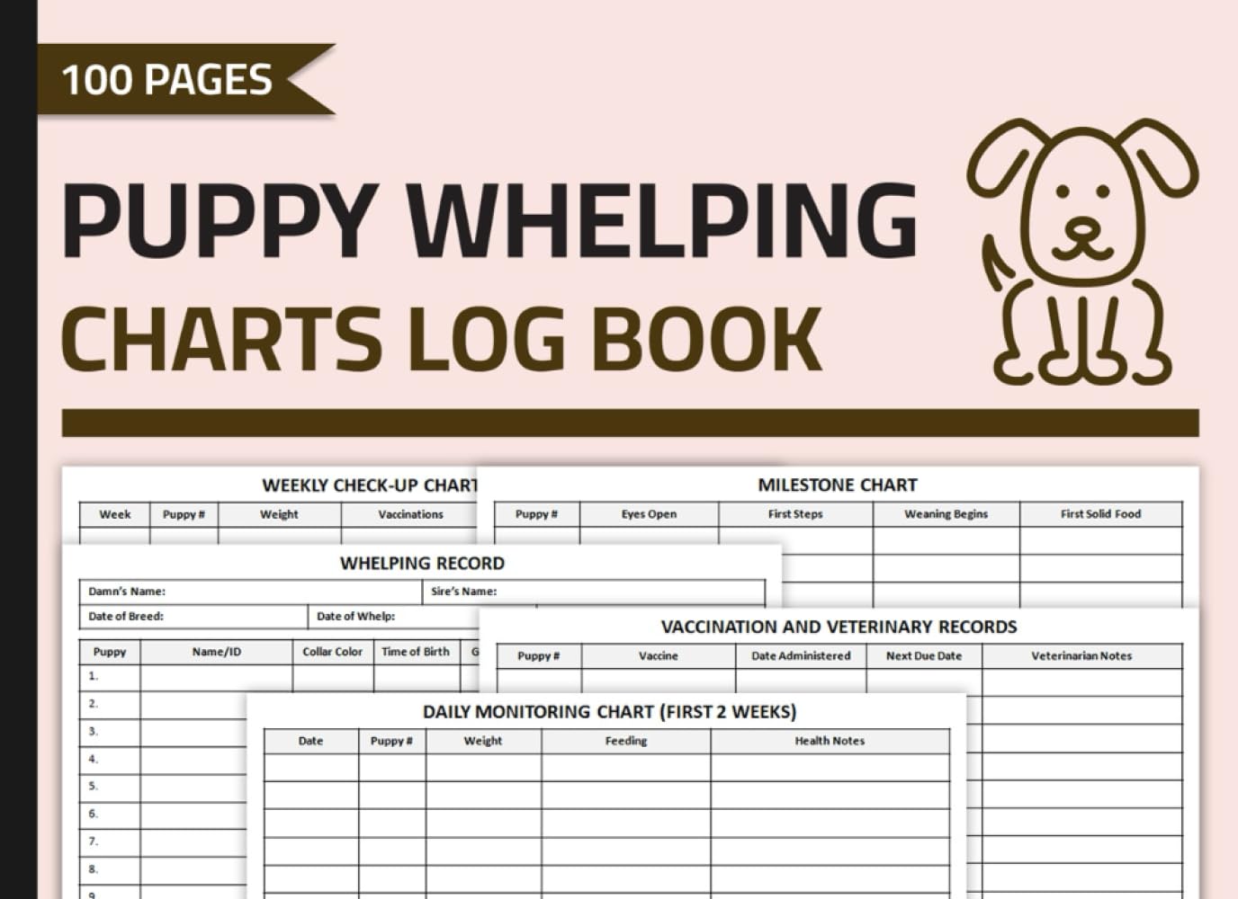 Puppy Whelping Charts Log Book: Whelping Record Chart Logbook | Newborn ...