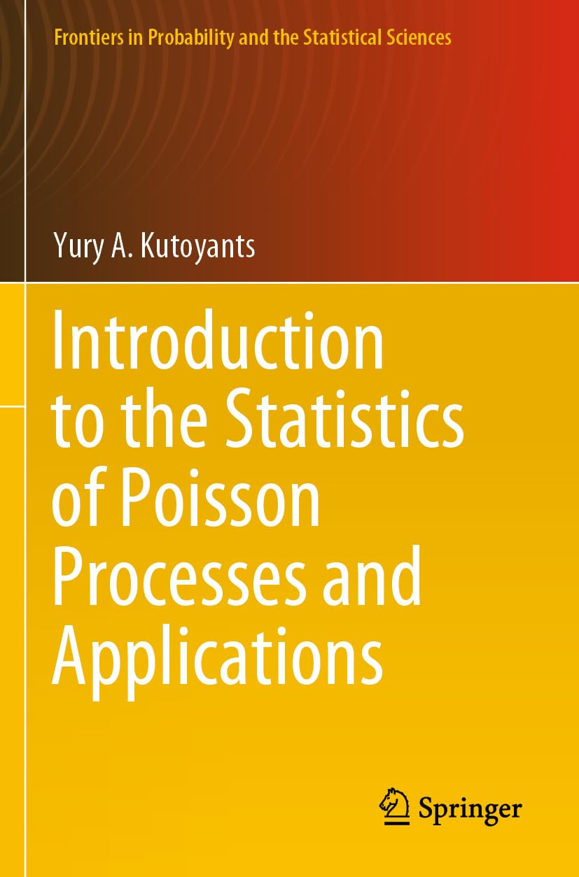 Buy Introduction to the Statistics of Poisson Processes and ...