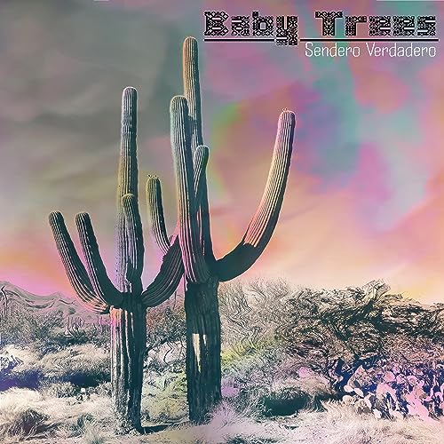 Écouter Sendero Verdadero par Baby Trees sur Amazon Music Unlimited