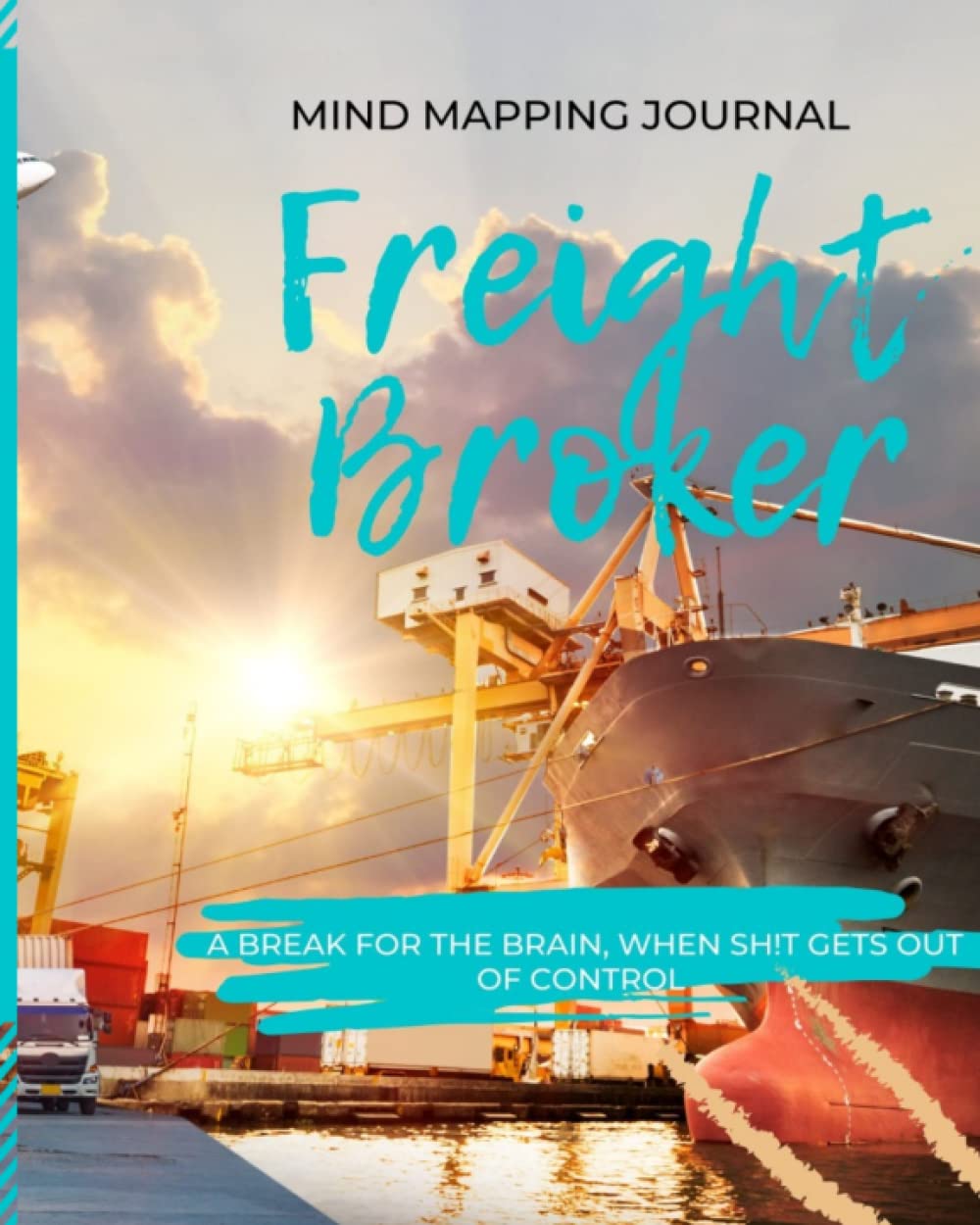 Buy Mind- Freight Broker Journal: Organize Your Thoughts and MAX Memory ...