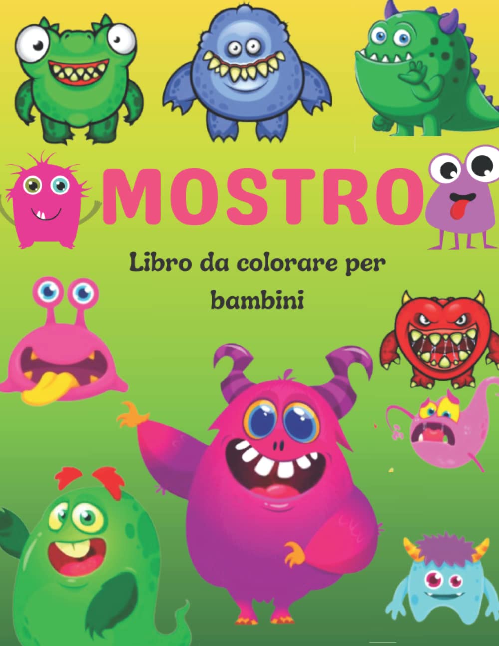 Buy MOSTRO Libro da colorare per bambini: Meraviglioso libro da ...