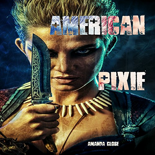 Amazon.com: American Pixie (Audible Audio Edition): Amanda Close ...