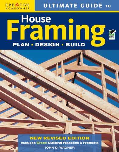 Ultimate Guide to House Framing (English and English Edition): Wagner ...