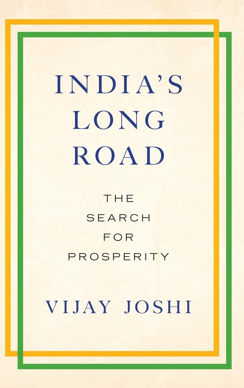 India's Long Road: The Search for Prosperity : Joshi, Vijay: Amazon.in: Books