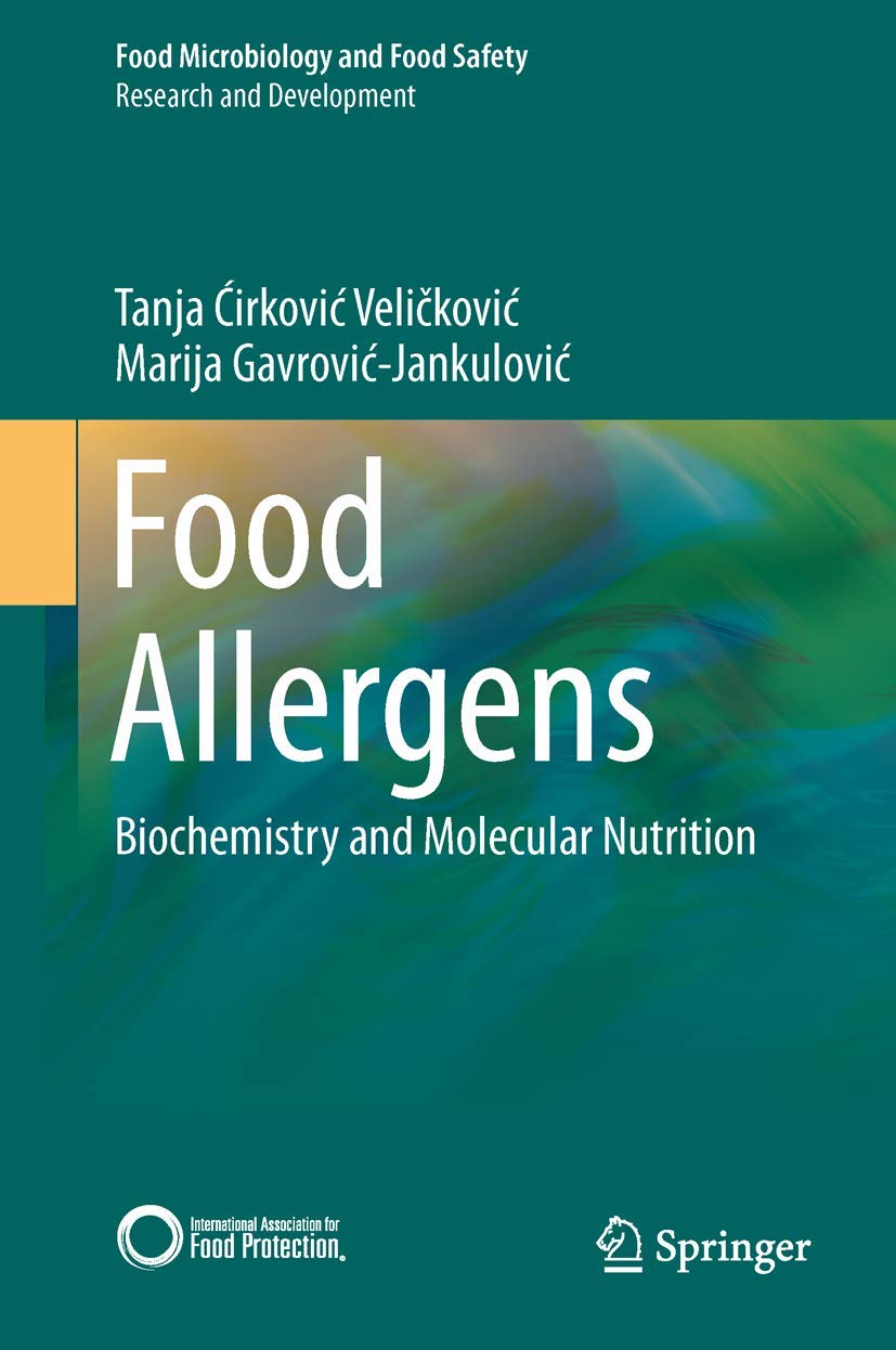 Food Allergens: Biochemistry and Molecular Nutrition (Food Microbiology ...