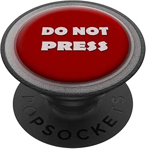 Amazon.com: Do Not Press Button, Funny Gift PopSockets Swappable ...