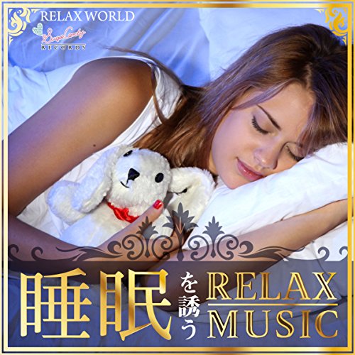 Play Relaxing music inviting sleep by Relax World on Amazon Music