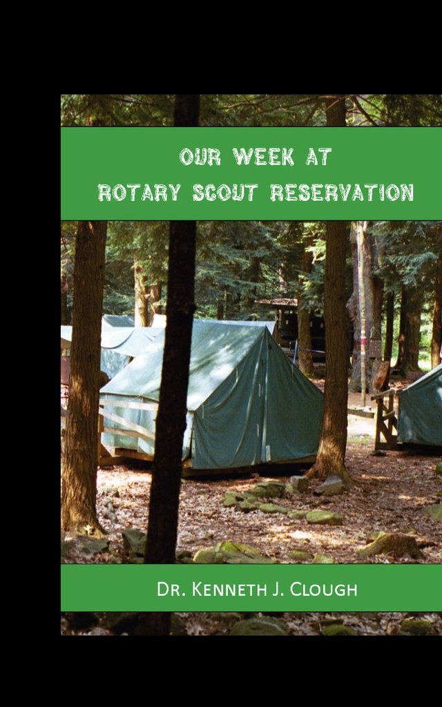 Amazon.com: Our Week at Rotary Scout Reservation: A Father and Son ...
