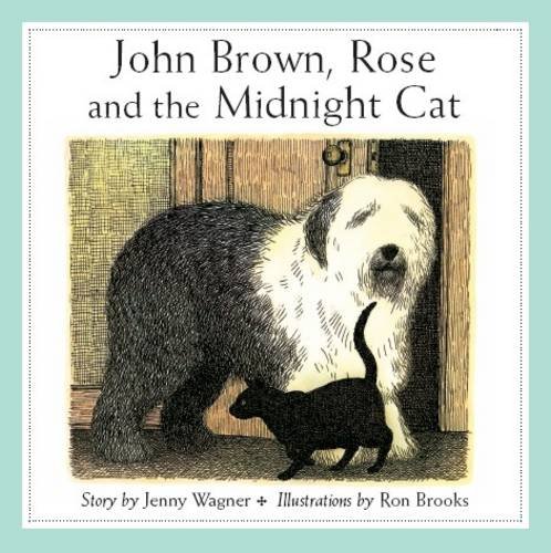 John Brown, Rose and the Midnight Cat: Amazon.co.uk: Wagner, Jenny ...