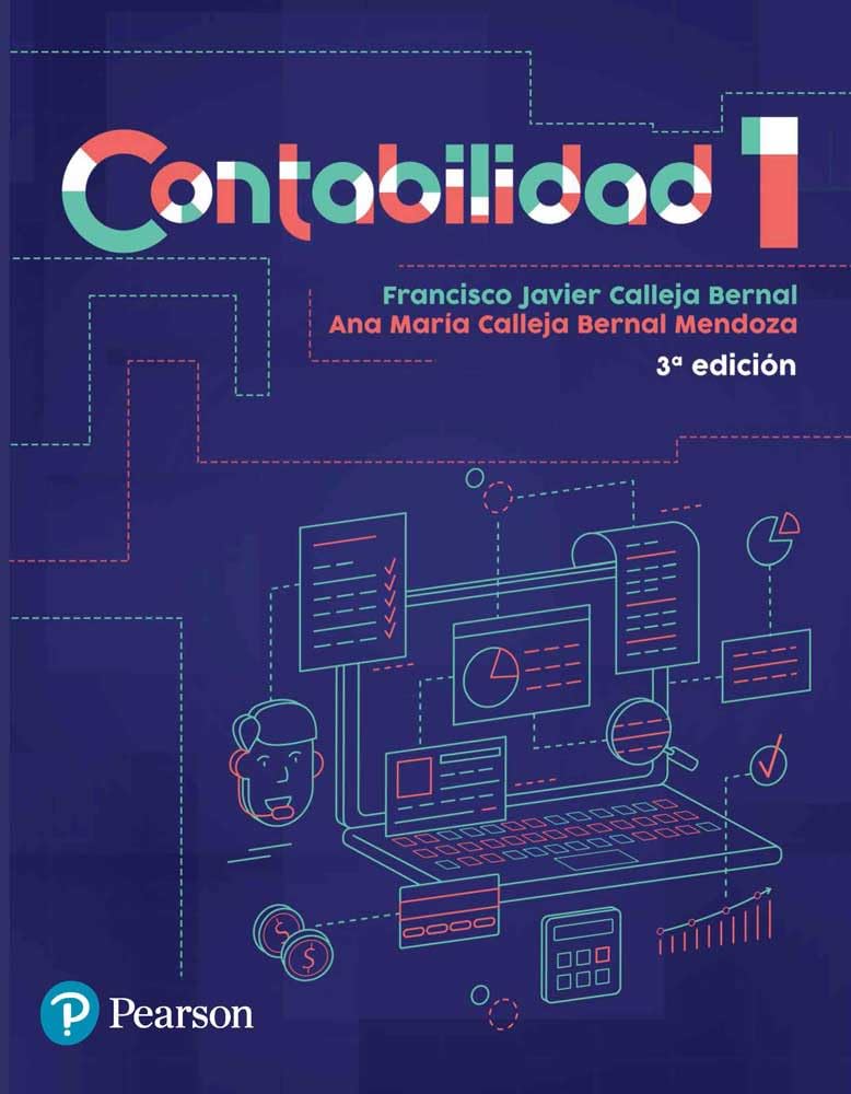 Contabilidad 1 : Francisco Javier Calleja Bernal, Ana María Calleja ...