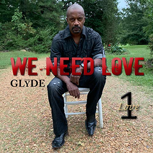 We Need Love 1 Love de Glyde en Amazon Music Unlimited