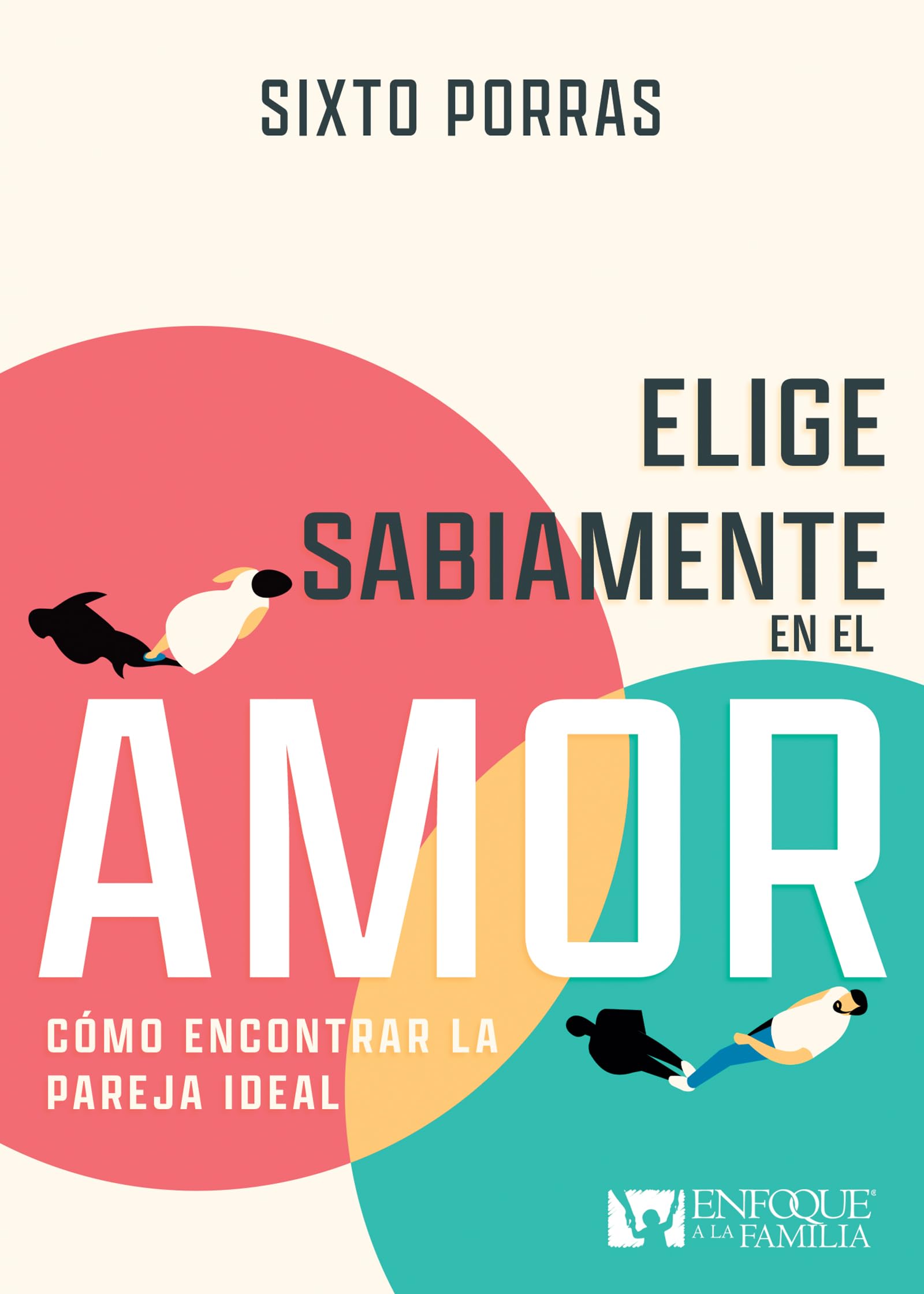 Amazon.com: Elige sabiamente en el amor: Cómo encontrar la pareja ideal ...
