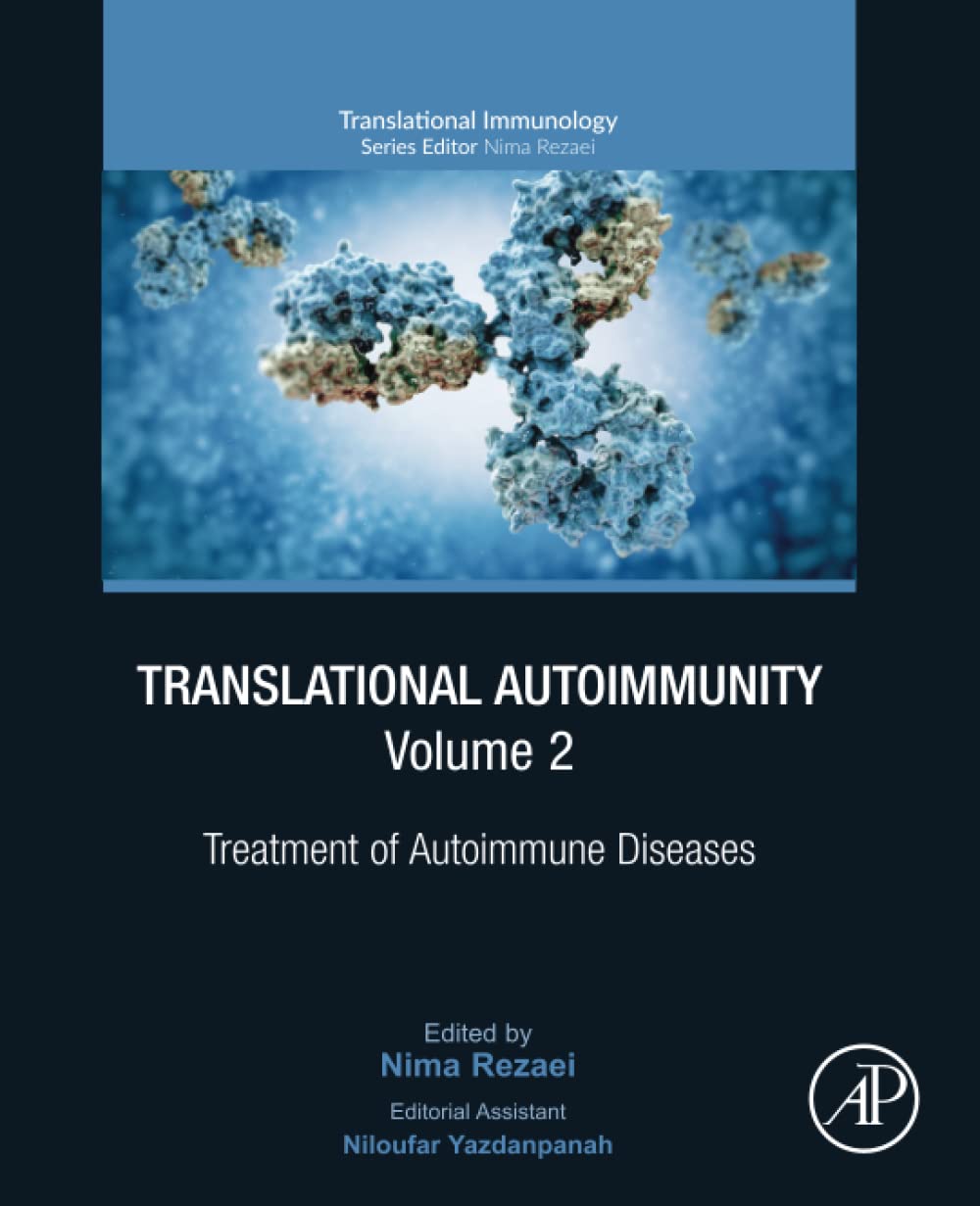 Translational Autoimmunity, Volume 2: Treatment of Autoimmune Diseases ...