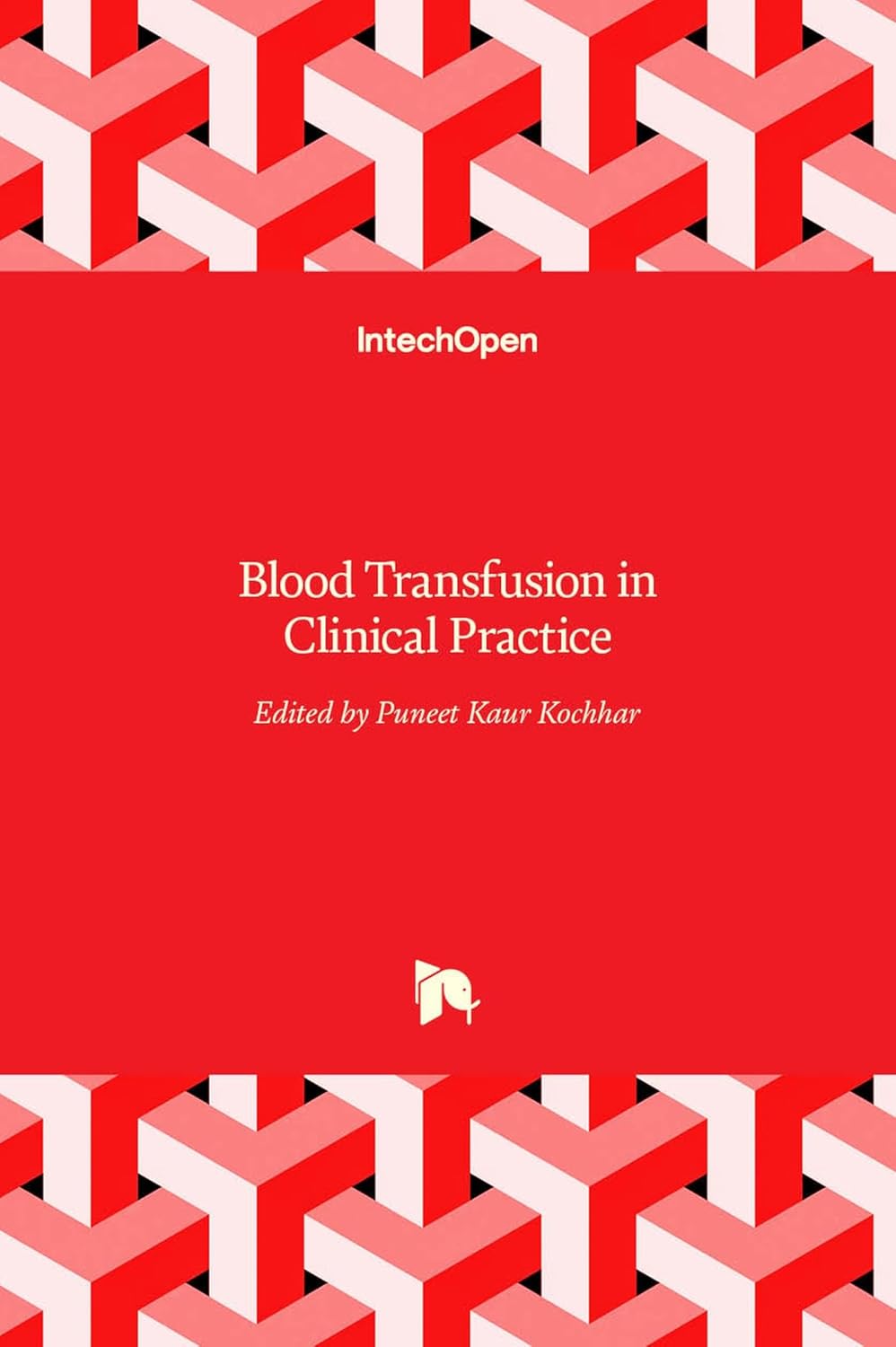 Blood Transfusion in Clinical Practice: 9789535103431: Medicine ...