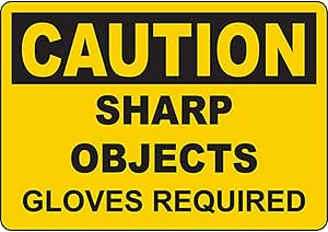 Amazon.com: CAUTION Sharp Objects Gloves Required Sign - 772 Metal Sign ...