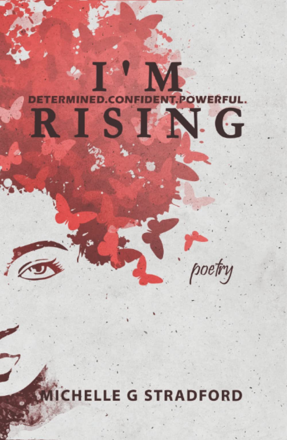 Amazon.com: I'm Rising: Determined. Confident. Powerful. (Rising ...