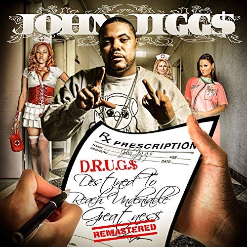 D.R.U.G.$, Vol. 1 [Explicit] : John Jigg$: Amazon.fr: Téléchargement de ...
