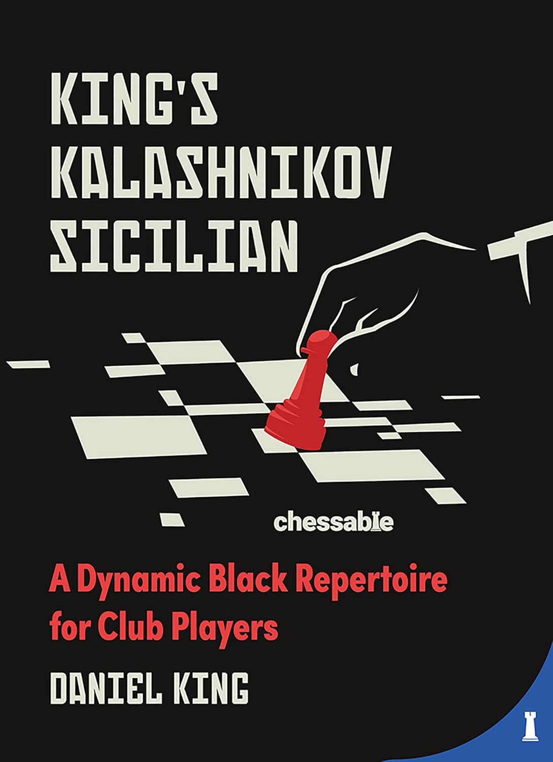 King's Kalashnikov Sicilian: A Dynamic Black Repertoire for Club ...