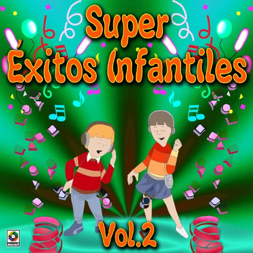 Play Super Exitos Infantiles, Vol.2 by Varios Artistas on Amazon Music