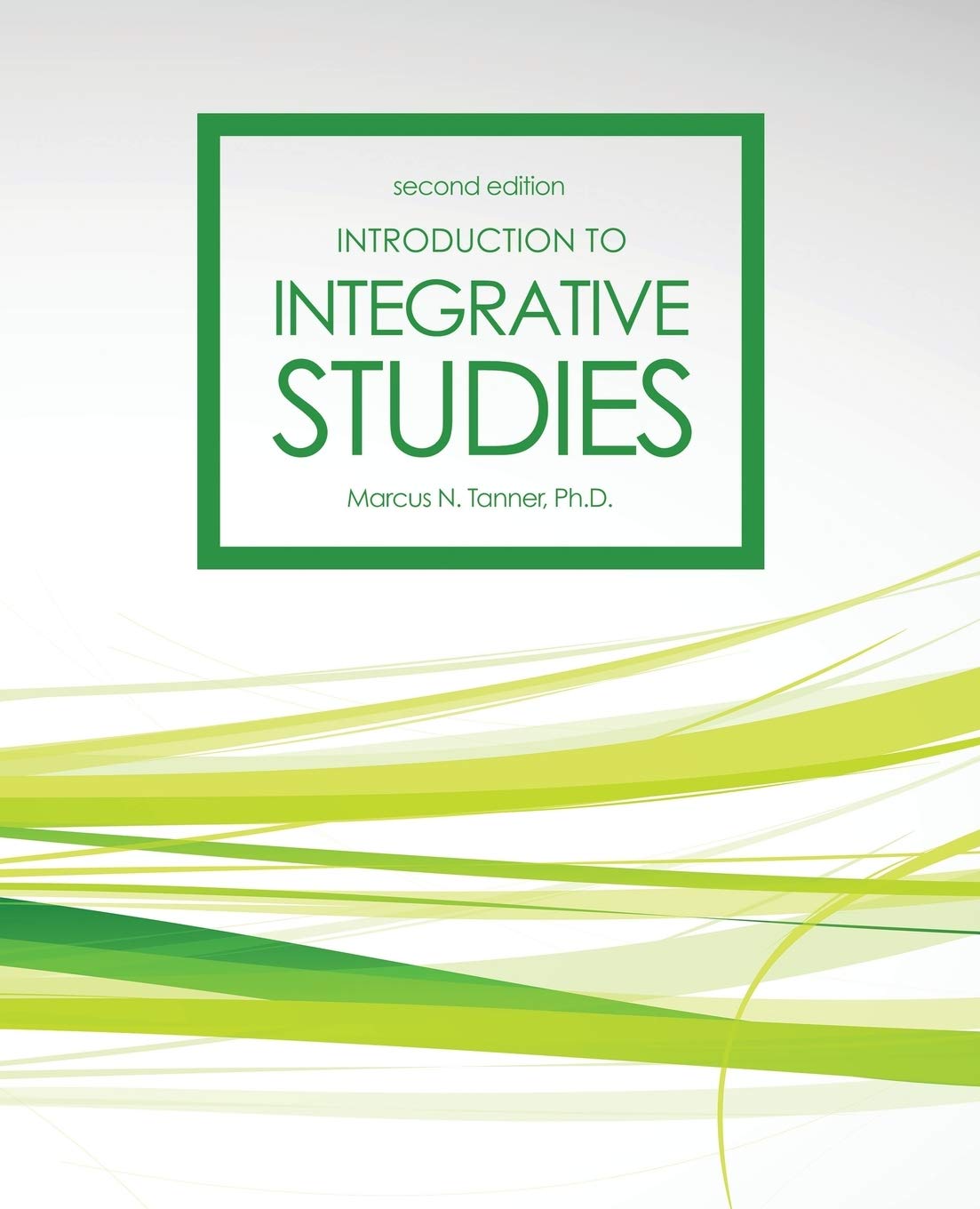 Amazon.com: Introduction to Integrative Studies: 9781465296290: Tanner ...