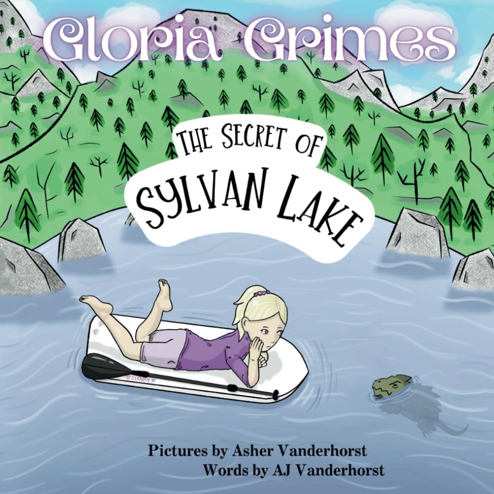 The Secret of Sylvan Lake: Gloria Grimes (Casey Grimes): Vanderhorst ...