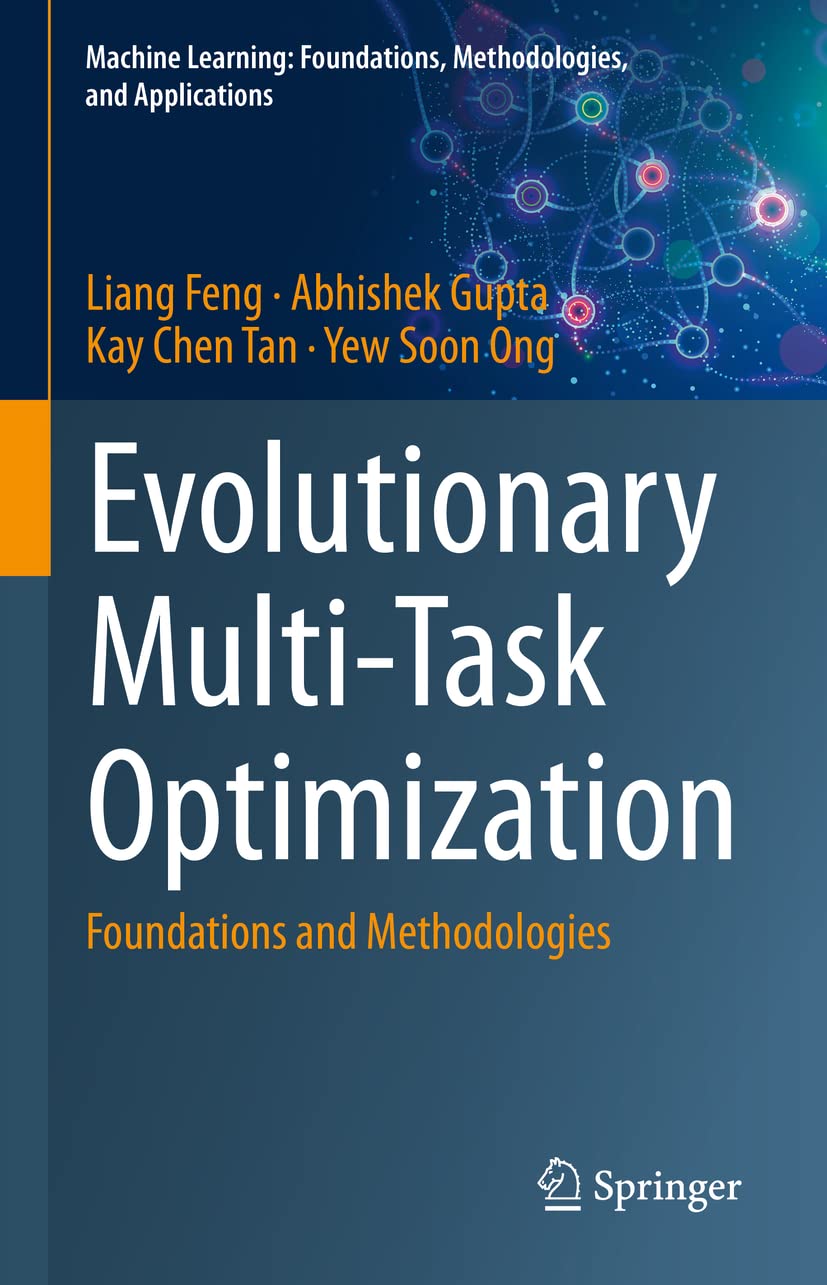 Amazon.com: Evolutionary Multi-Task Optimization: Foundations and ...