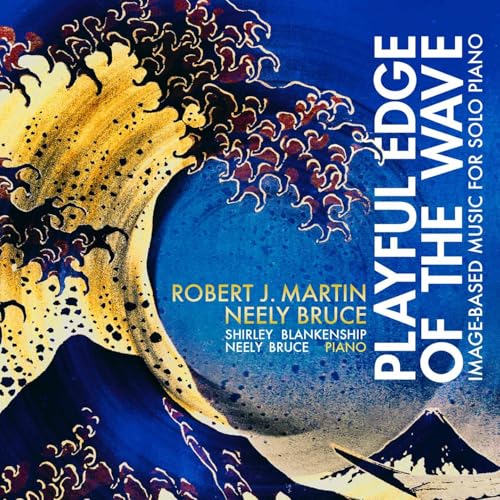 Amazon.com: Robert J. Martin & Neely Bruce: Playful Edge of the Wave ...