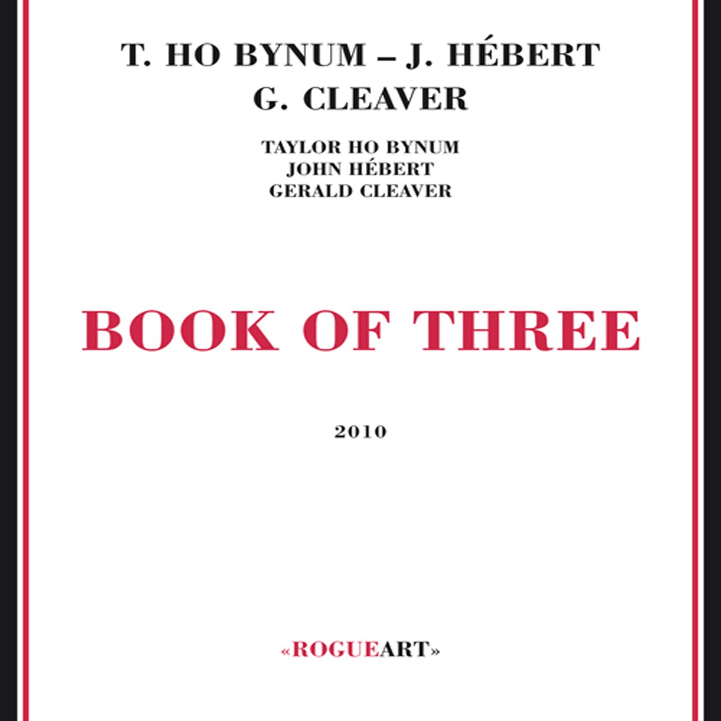Bynum, Taylor Ho/john Hebert/gerald Cleaver - Book of Three - Amazon ...