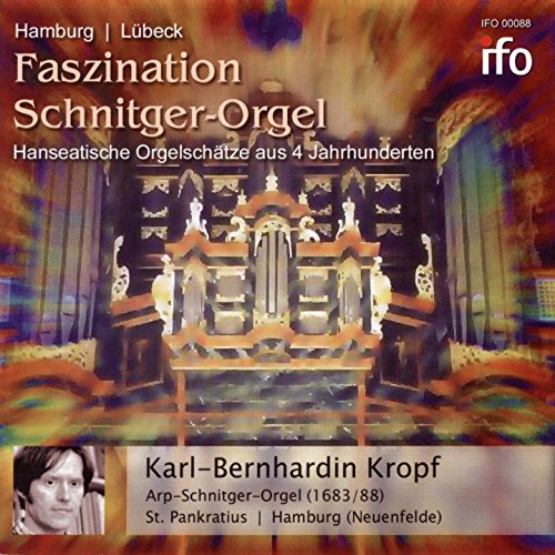 Play Faszination Schnitger-Orgel - Hanseatische Orgelschätze aus vier ...