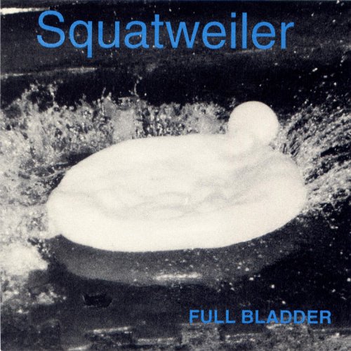 Play Full Bladder by Squatweiler on Amazon Music