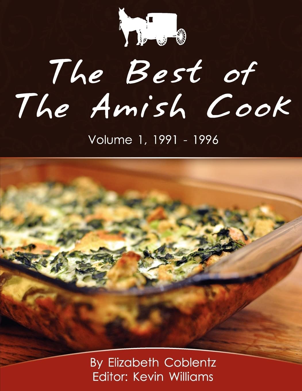 The Best of The Amish Cook: Volume 1, 1991 - 1996: Coblentz, Elizabeth ...