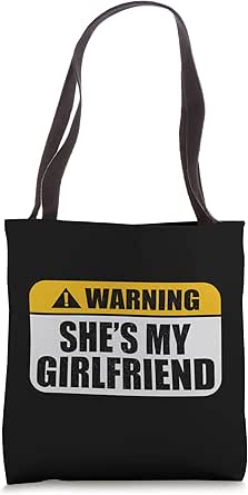 Amazon.com: Warning Offensive She's My Girlfriend Caution Girlfriend ...
