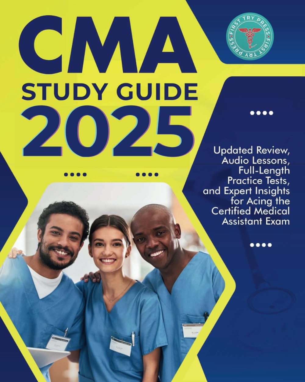 CMA Study Guide 2024–2025: Ultimate Exam Blueprint with Advanced ...