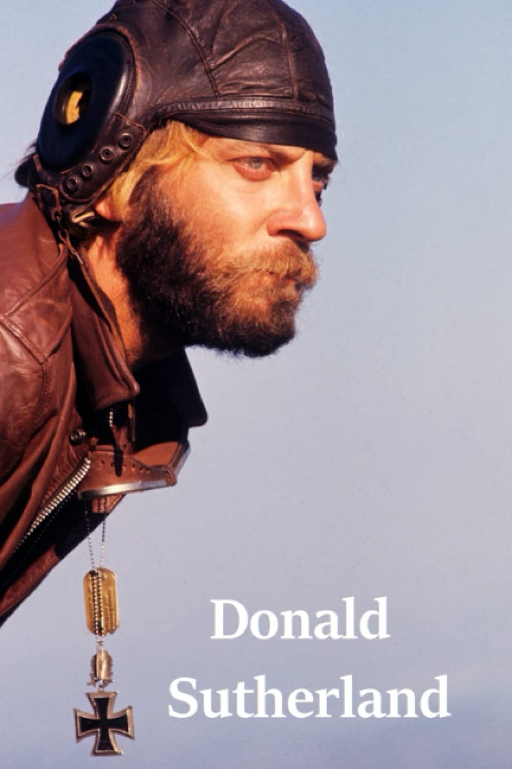 Donald Sutherland: Oddball: Amazon.co.uk: Fonda, J.: 9798476957935: Books